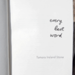 Book Review: Every Last Word by Tamara Ireland Stone