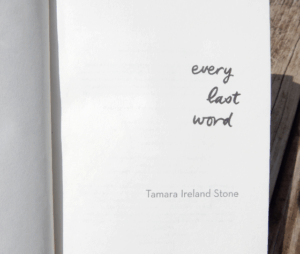 Book Review: Every Last Word by Tamara Ireland Stone