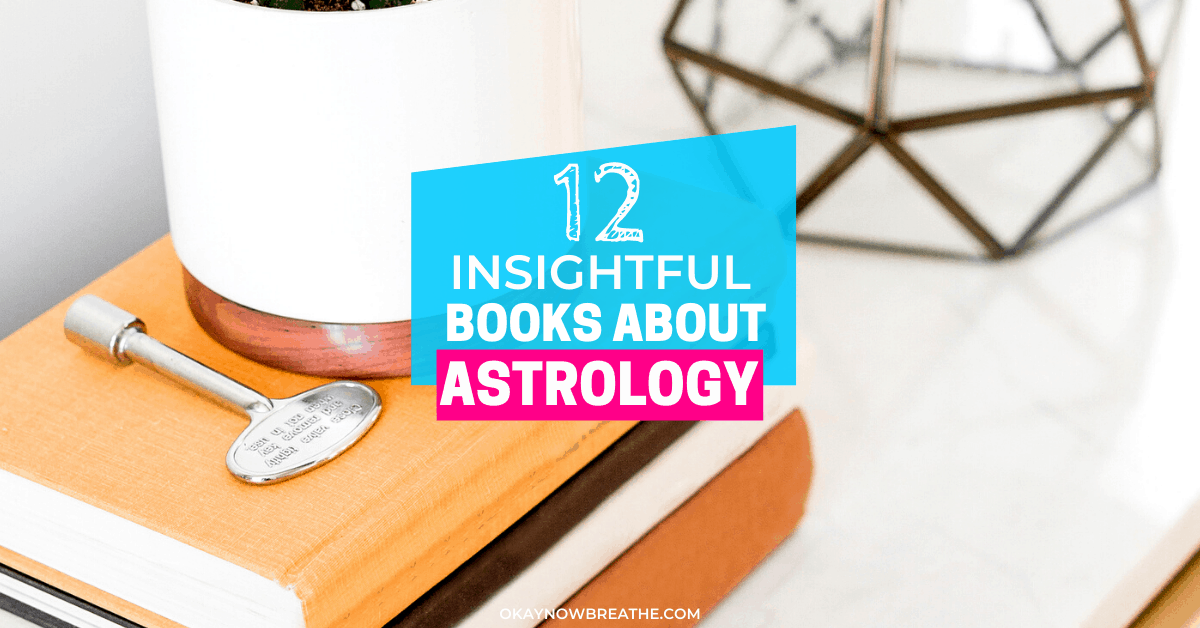12 Best Most Insightful Books on Astrology for Beginners